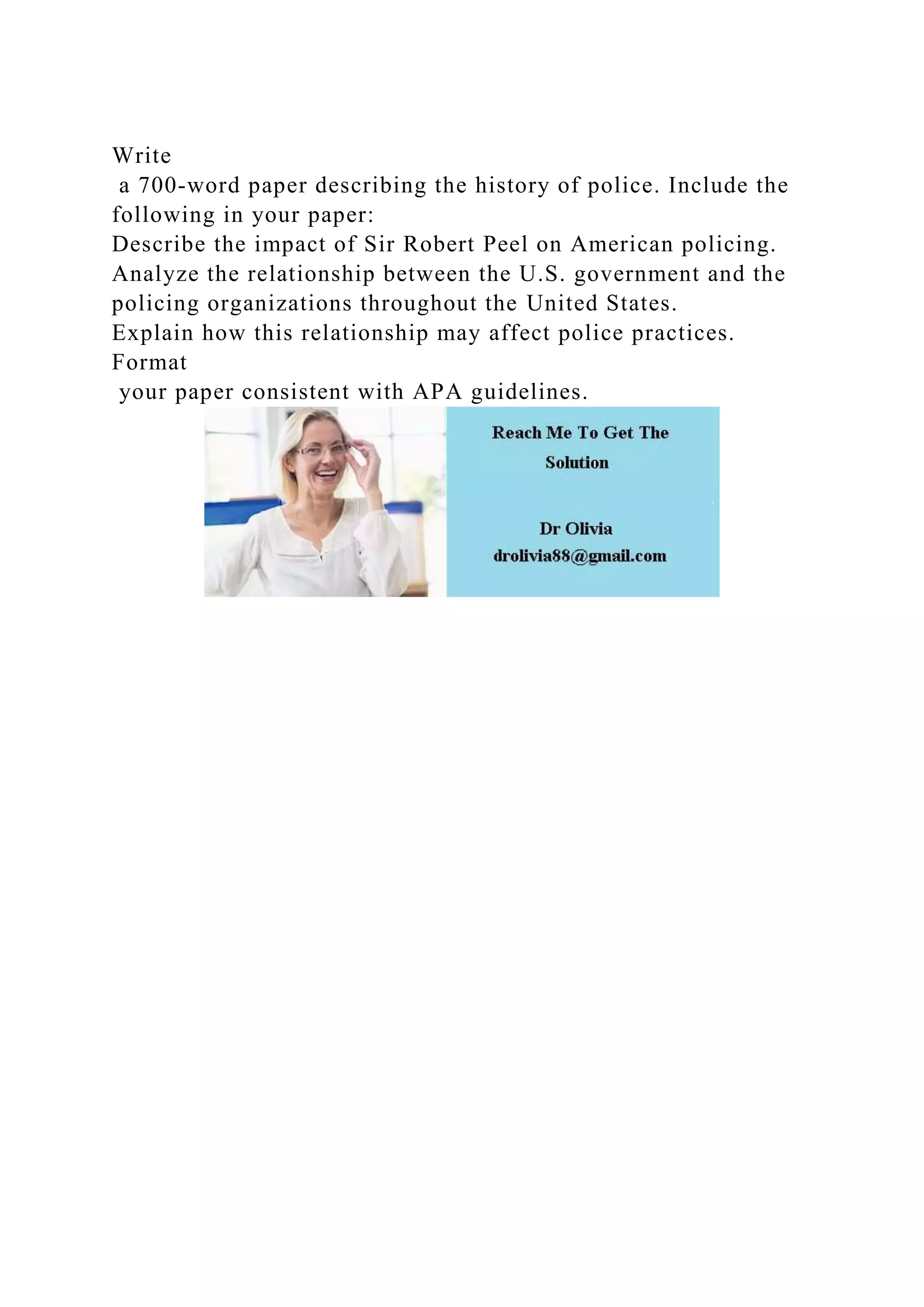 Write a 700-word paper describing the history of police. Include t.docx