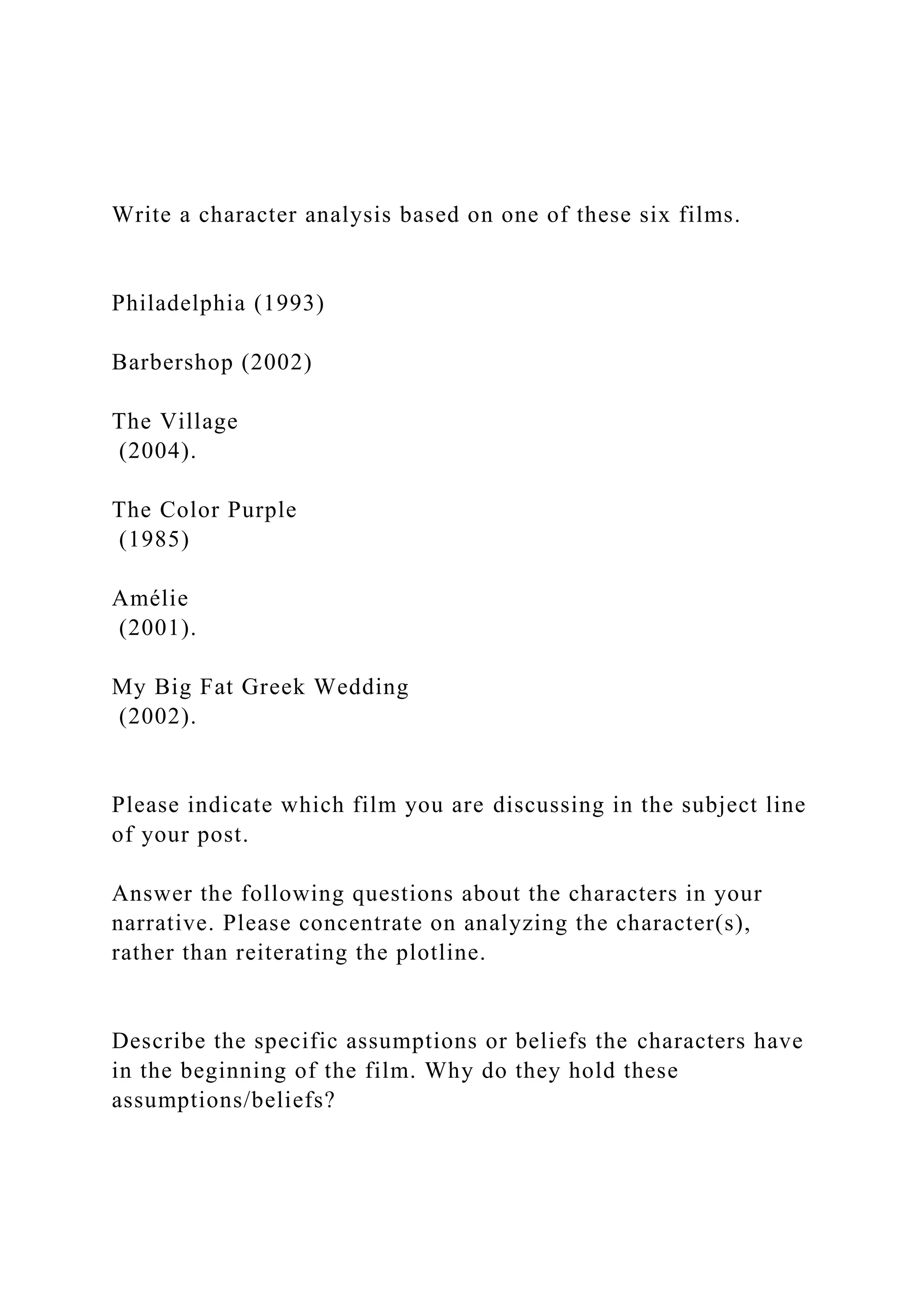 Write a character analysis based on one of these six films..docx