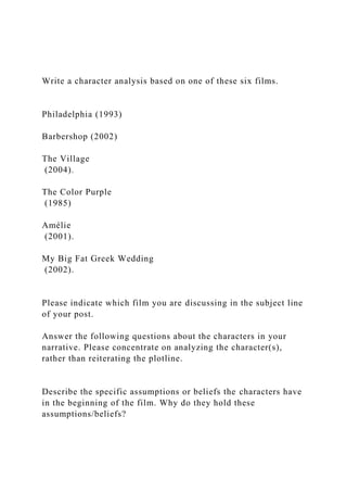 Write a character analysis based on one of these six films..docx ...