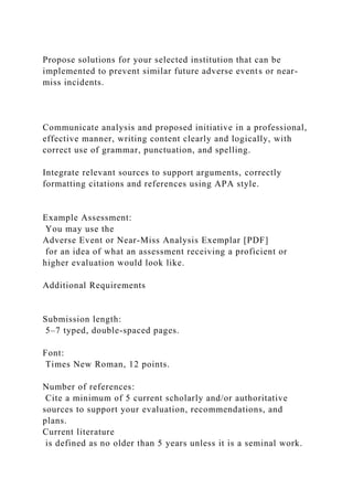 Write a comprehensive analysis (5-7 pages) of an adverse event o.docx