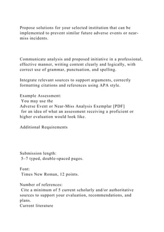 Write a comprehensive analysis (5-7 pages) of an adverse event or ne.docx