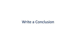 Write A Conclusion | PPT