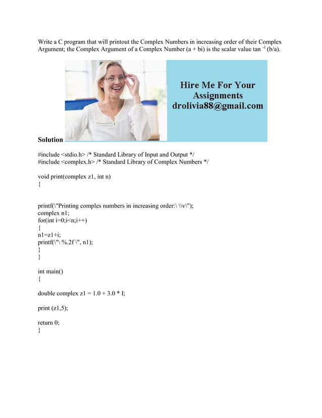 Write a C program that will printout the Complex Numbers in increasing ...