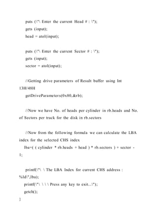 Write a C program that will translate a CHS address into a LBA ad.docx