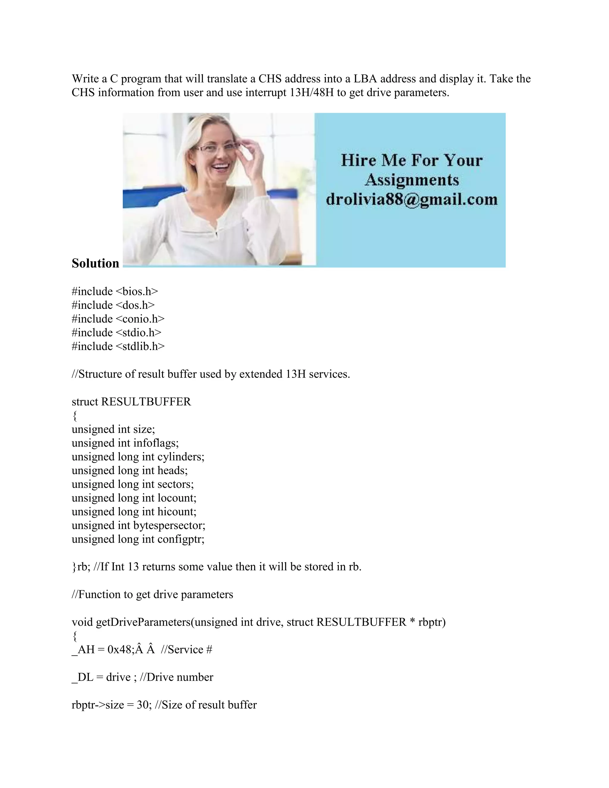 Write a C program that will translate a CHS address into a LBA address ...