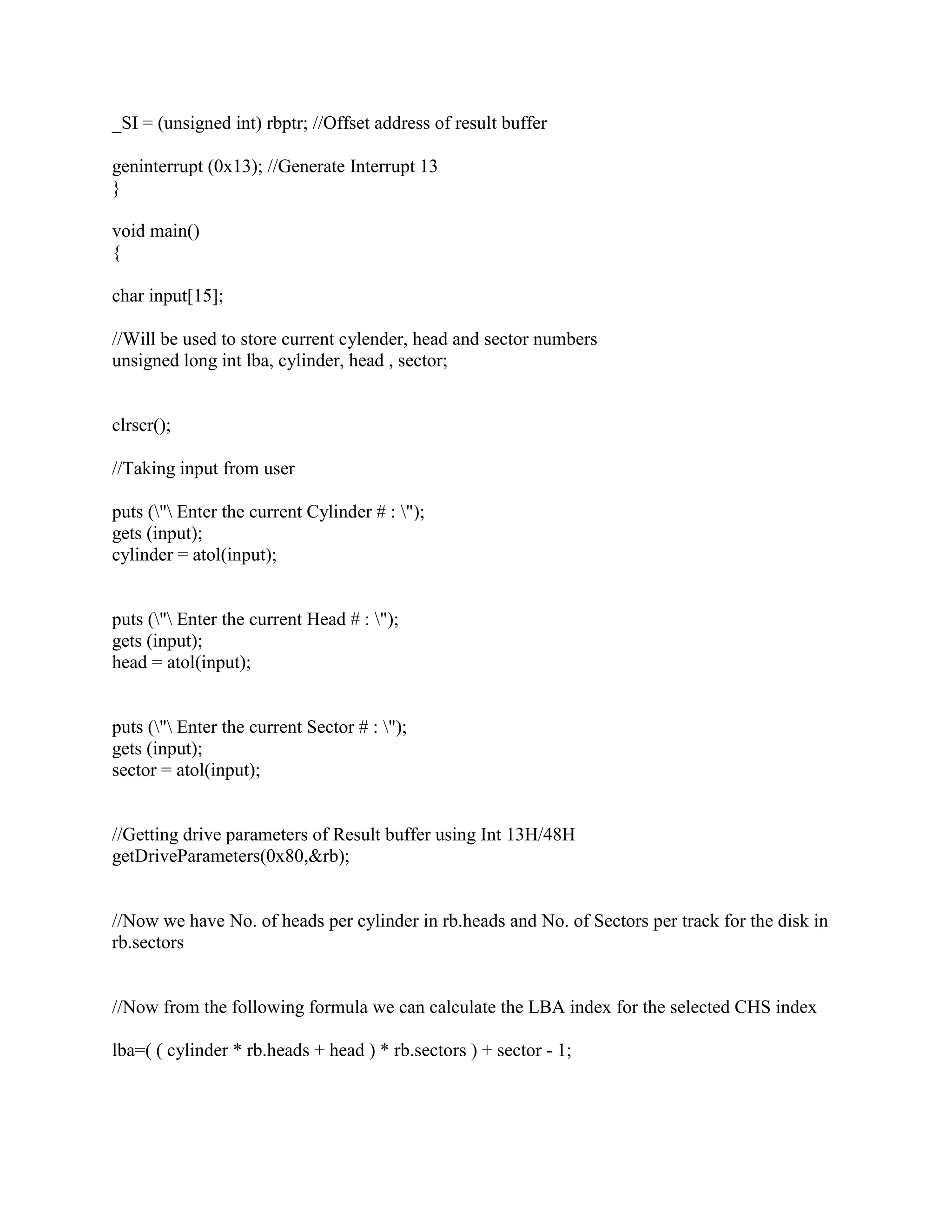 Write a C program that will translate a CHS address into a LBA address ...