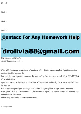 Write a C++ program to get input of a data set of 14 double valu.pdf