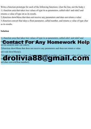 Write a function prototype for each of the following functions (Jus.pdf