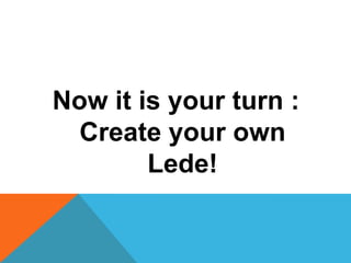 Write a great lede | PPT