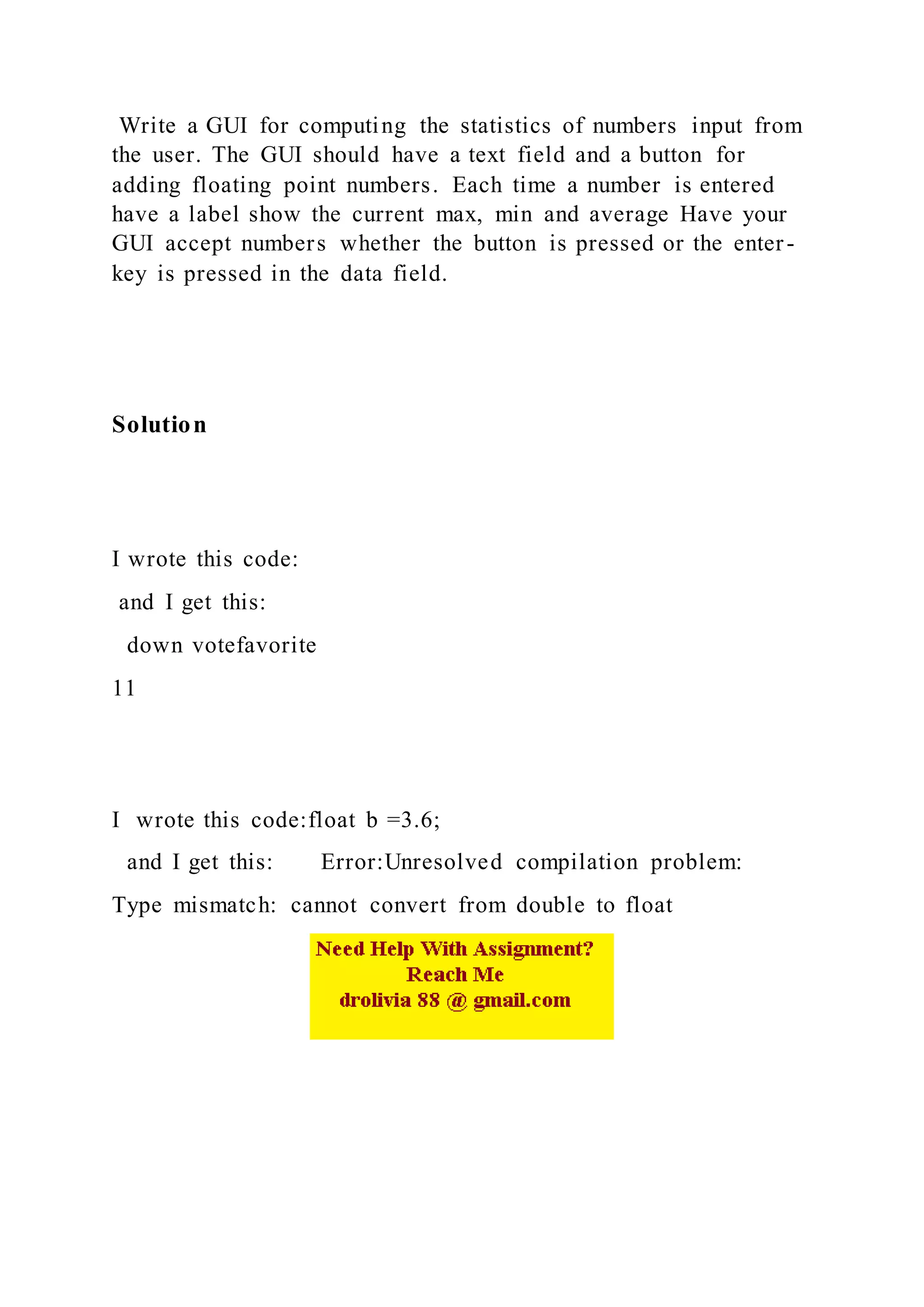 Write a GUI for computing the statistics of numbers input from the us.docx