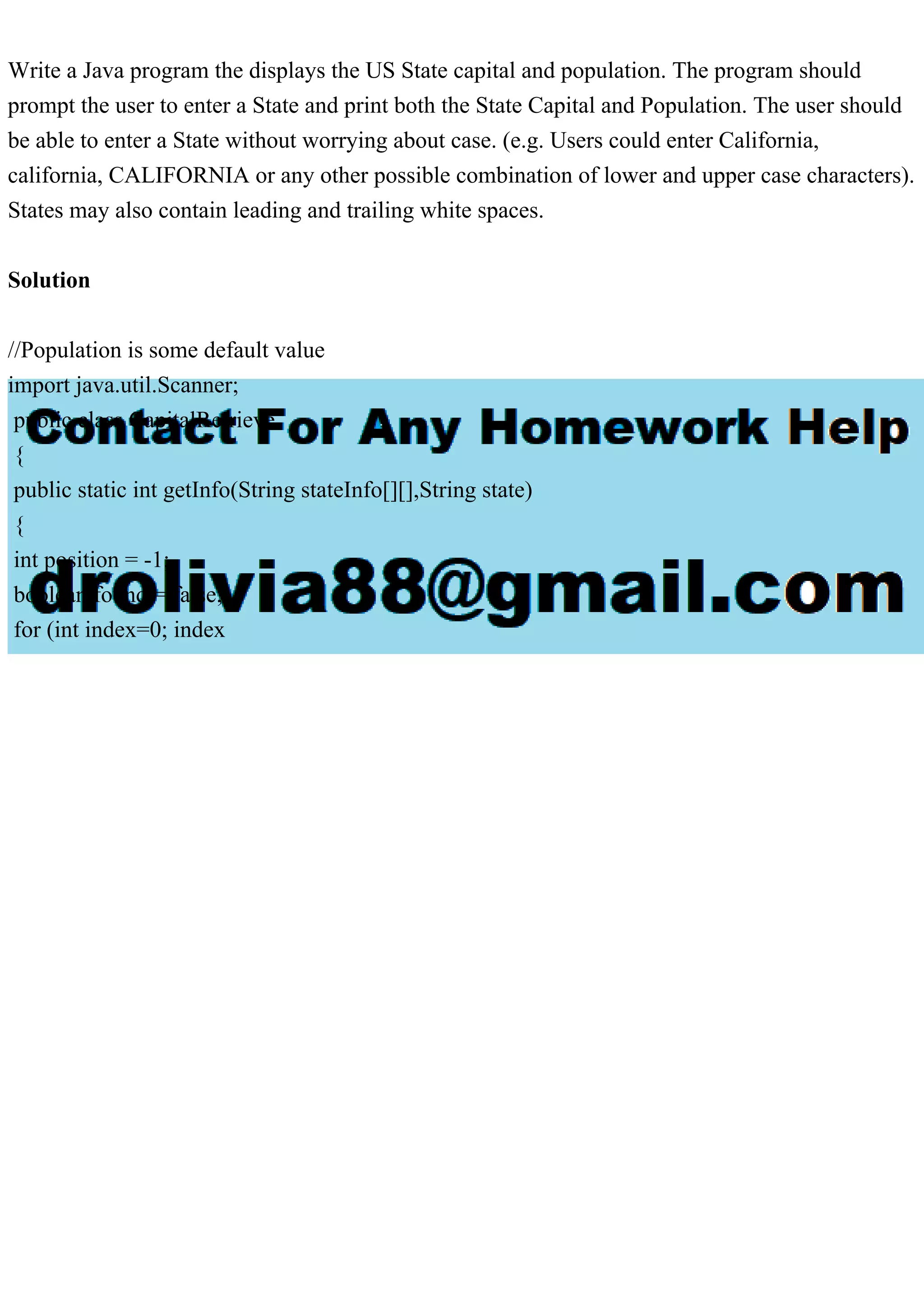 Write a Java program the displays the US State capital and populatio ...