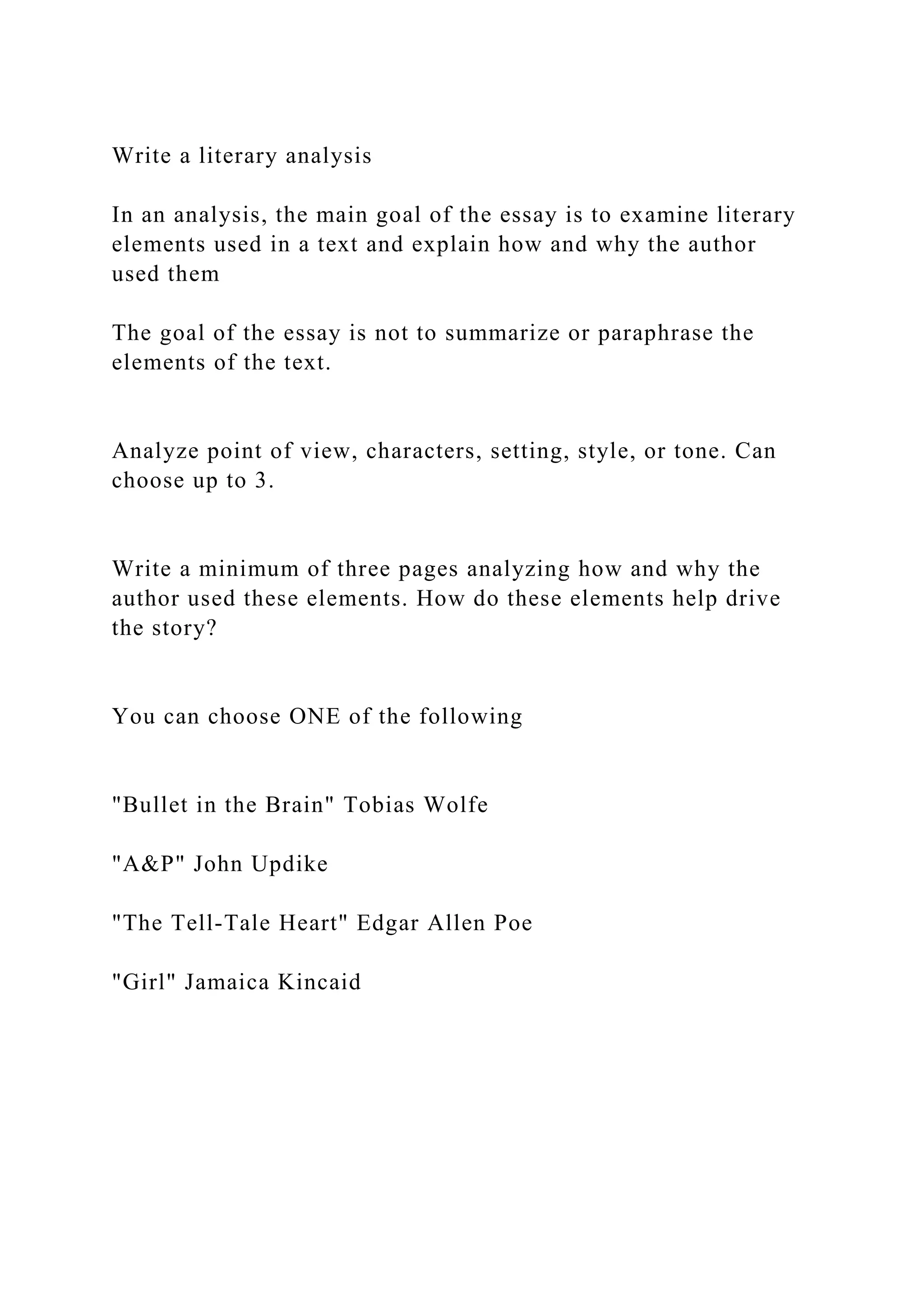 Write a literary analysisIn an analysis, the main goal of the es.docx