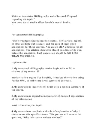 Write an Annotated Bibliography and a Research Proposal regarding th | DOCX