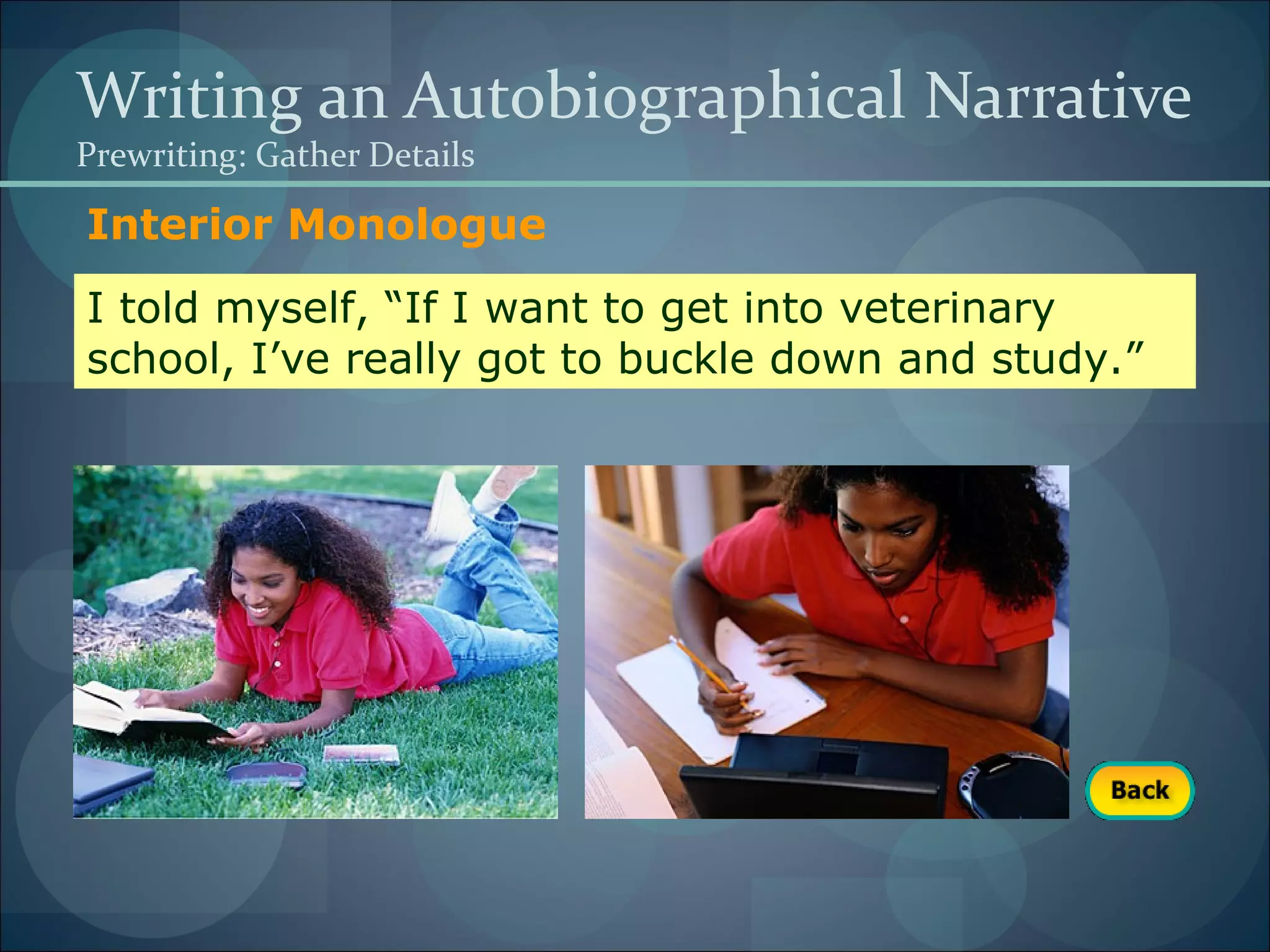 Write an autiobiographical narrative | PPT