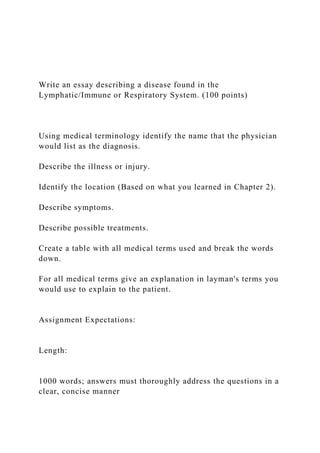Write an essay describing a disease found in the LymphaticImm.docx
