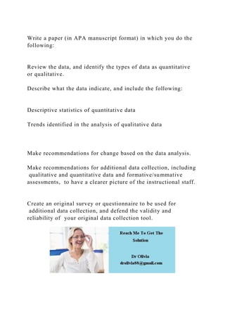 Write a paper (in APA manuscript format) in which you do the followi.docx