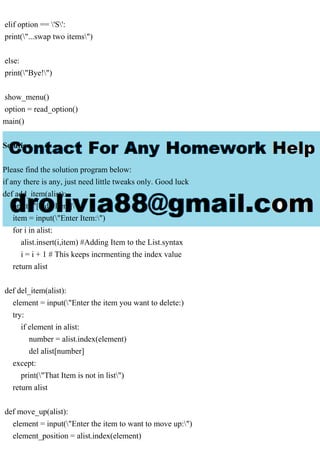 Write a program (PYTHON) that allows the user to add, delete and org.pdf