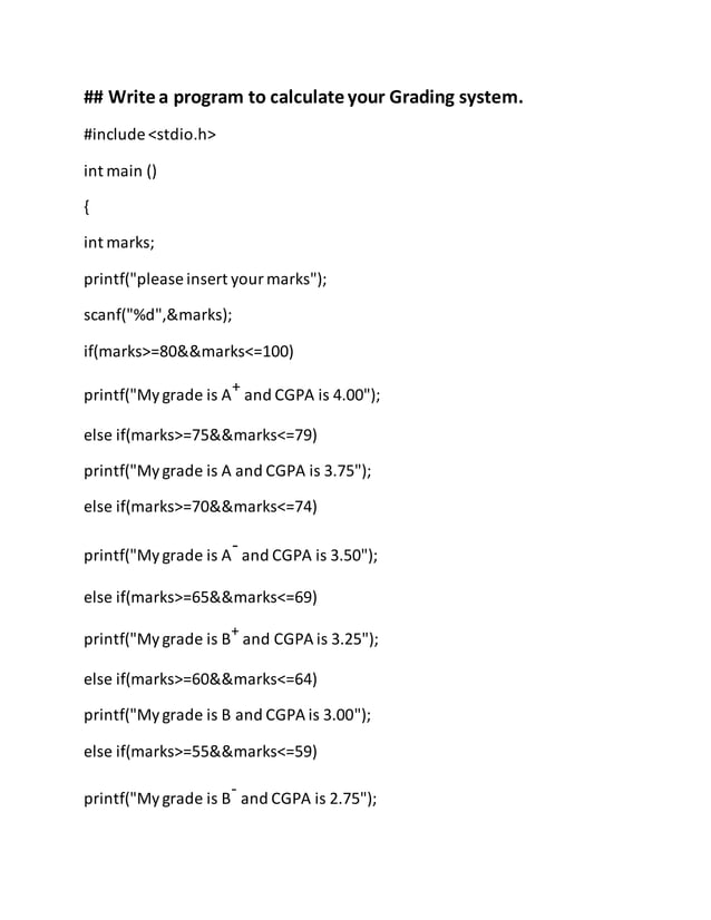 Write a program to calculate your grading system | DOCX