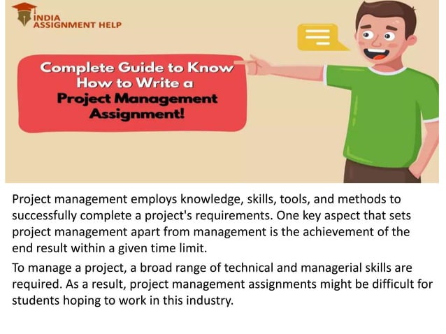 Complete Guide to Know How to Write a Project Management Assignment | PPTX