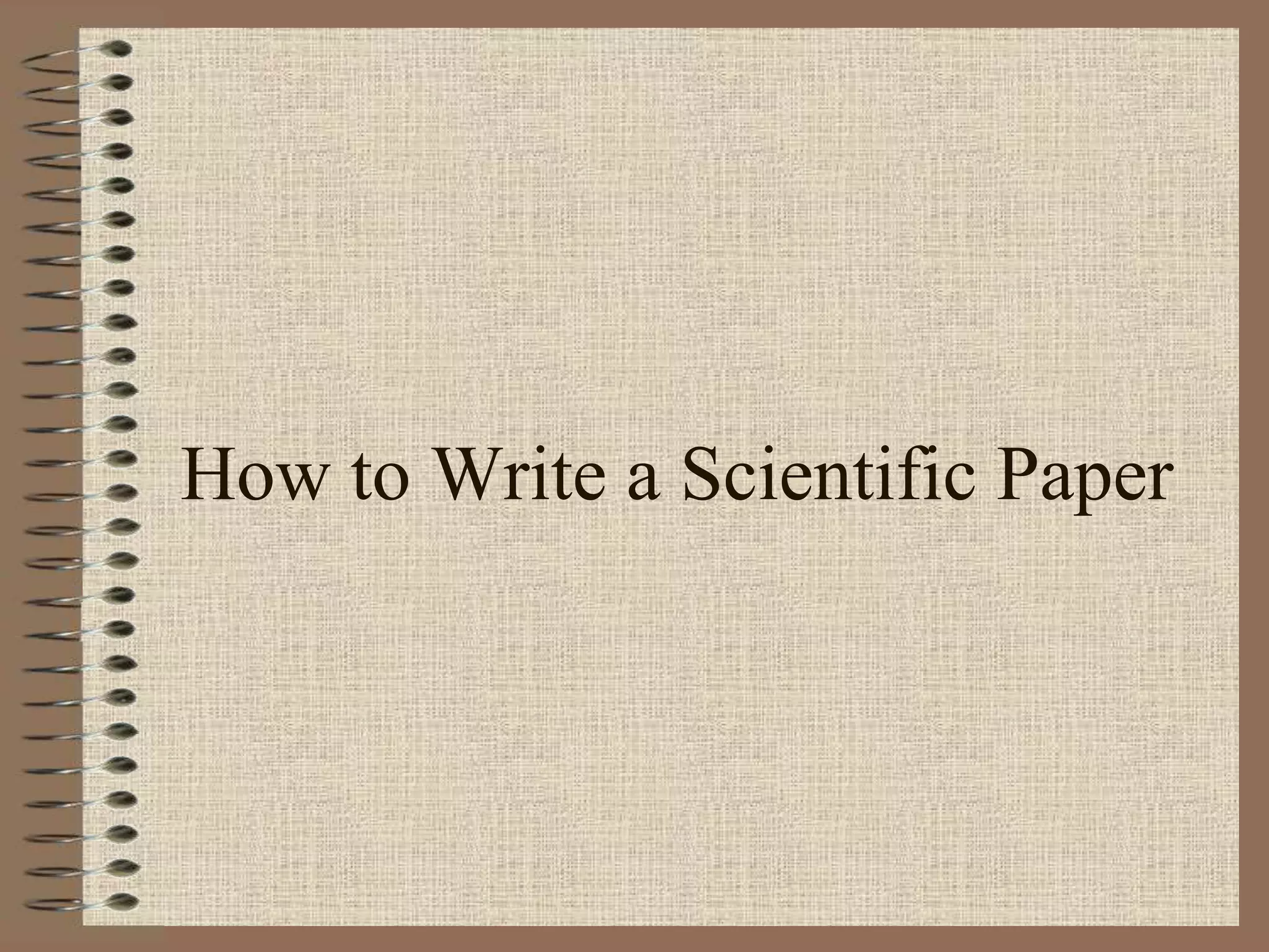 Write a Scientific Paper.ppt | Science