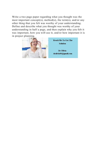 Write a two page paper regarding what you thought was the most impor ...