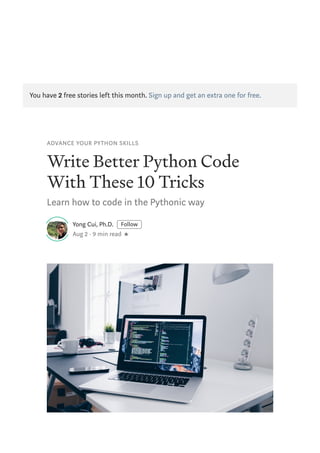 Write better python code with these 10 tricks | by yong cui, ph.d ...