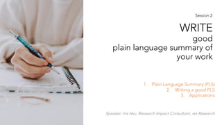 Session 01: Write good plain language summary of your work | PDF