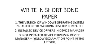 WRITE IN SHORT BOND PAPER.pptx