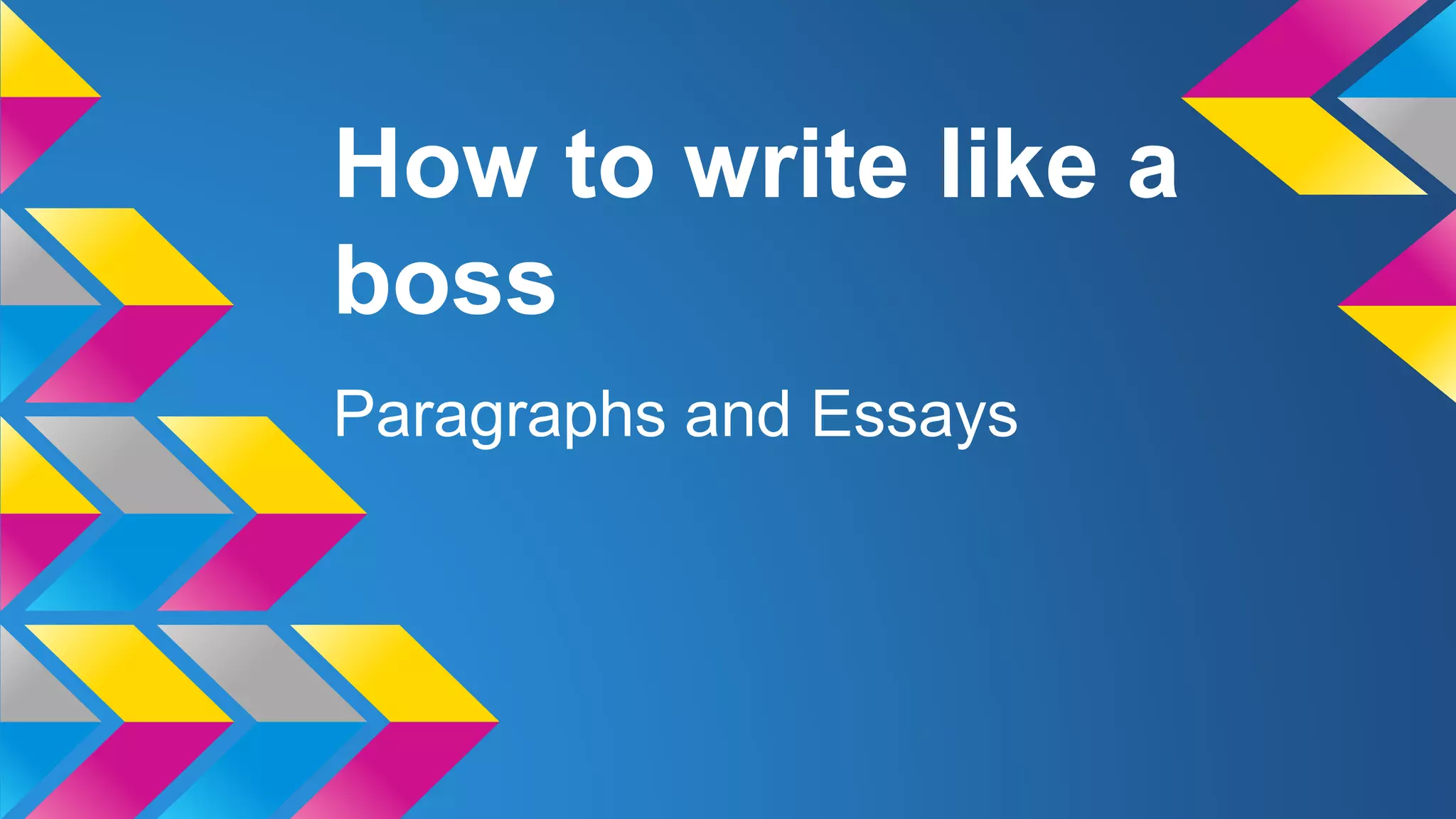 Write like a boss | PPTX