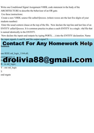 Write one Conditional Signal Assignment VHDL code statement in the b.pdf