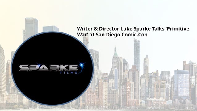 Writer & Director Luke Sparke Talks ‘Primitive War’ at San Diego Comic ...