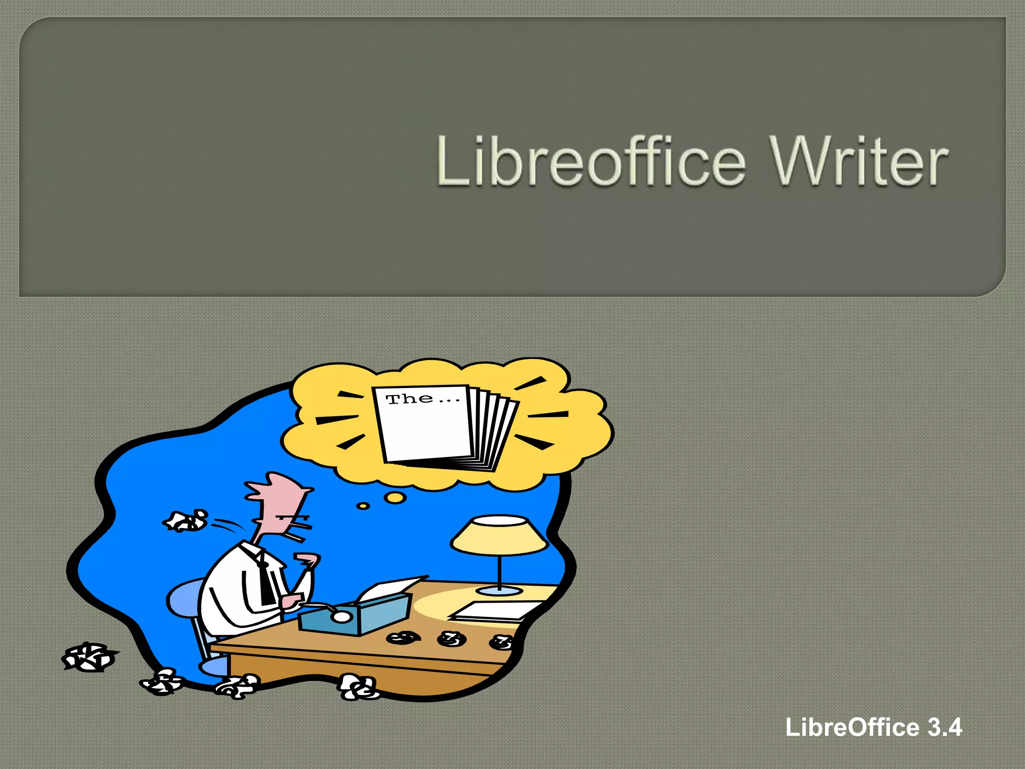 Libre Office Writer Lesson 2 | PPTX