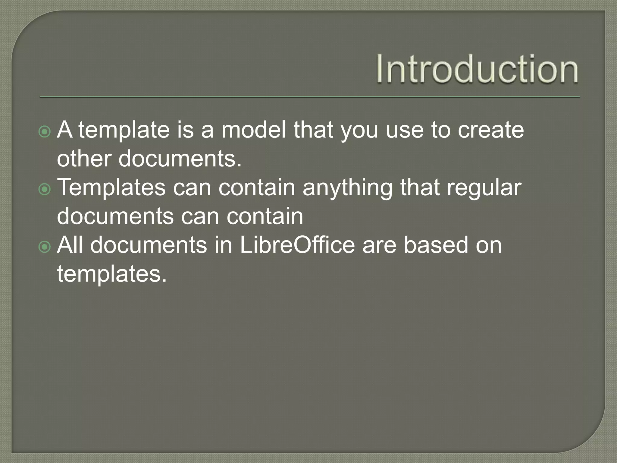 Libre Office Writer Lesson 4: Working with tables and templates | PPTX