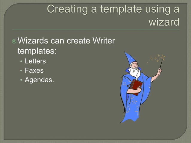 Libre Office Writer Lesson 4: Working with tables and templates | PPTX
