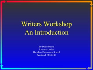 Writer's Workshop An Introduction | PPT