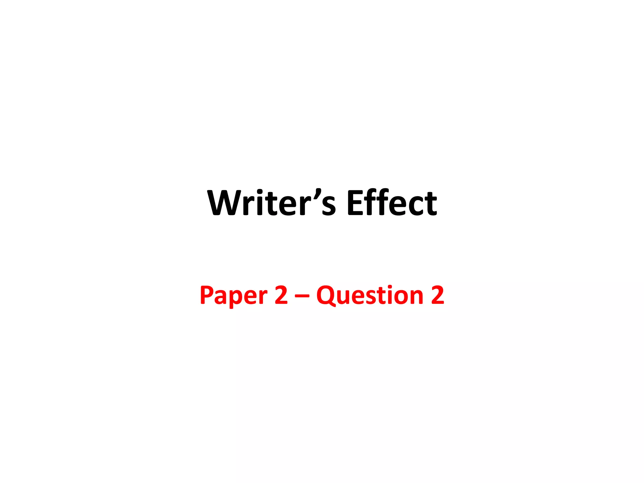 Writer’s Effect 1 | PPTX
