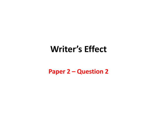 Writer’s Effect 1 | PPTX