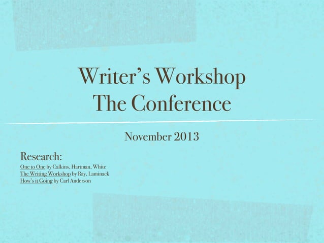 Writers Workshop Conferencing | PPT
