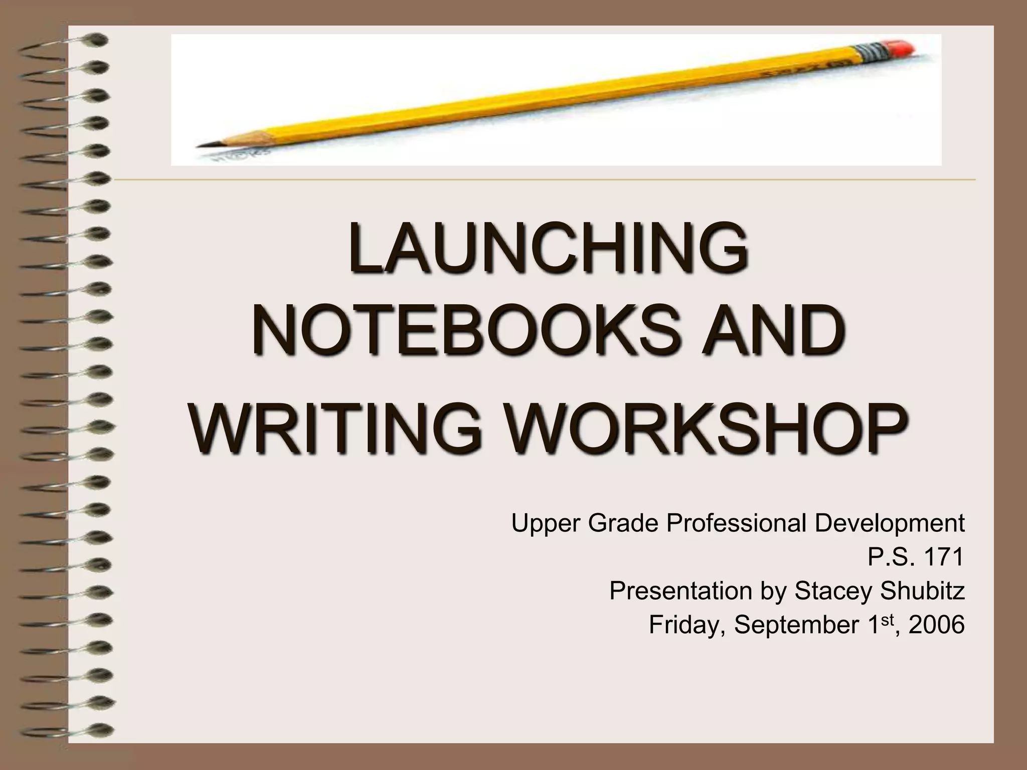 Writer's workshop presentation powerpoint 2012 13 | PPT