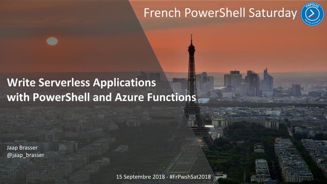 Write Serverless Applications with PowerShell and Azure Functions | PPT