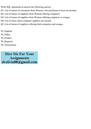 Write SQL statements to answer the following queriesQ1 List of n.pdf