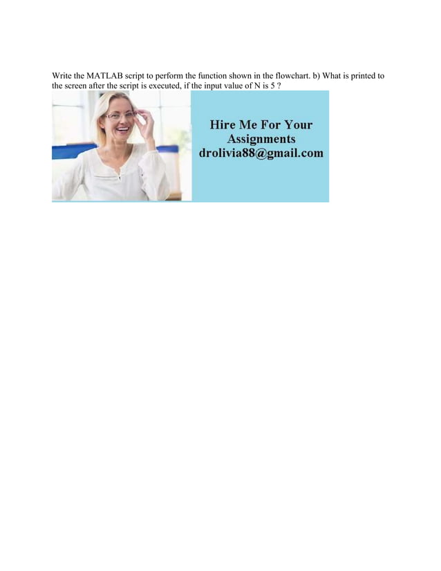 Write The Matlab Script To Perform The Function Shown In The Flowchartdocx