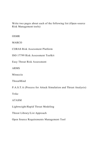 Write two pages about each of the following list (Open-source Ri | DOCX