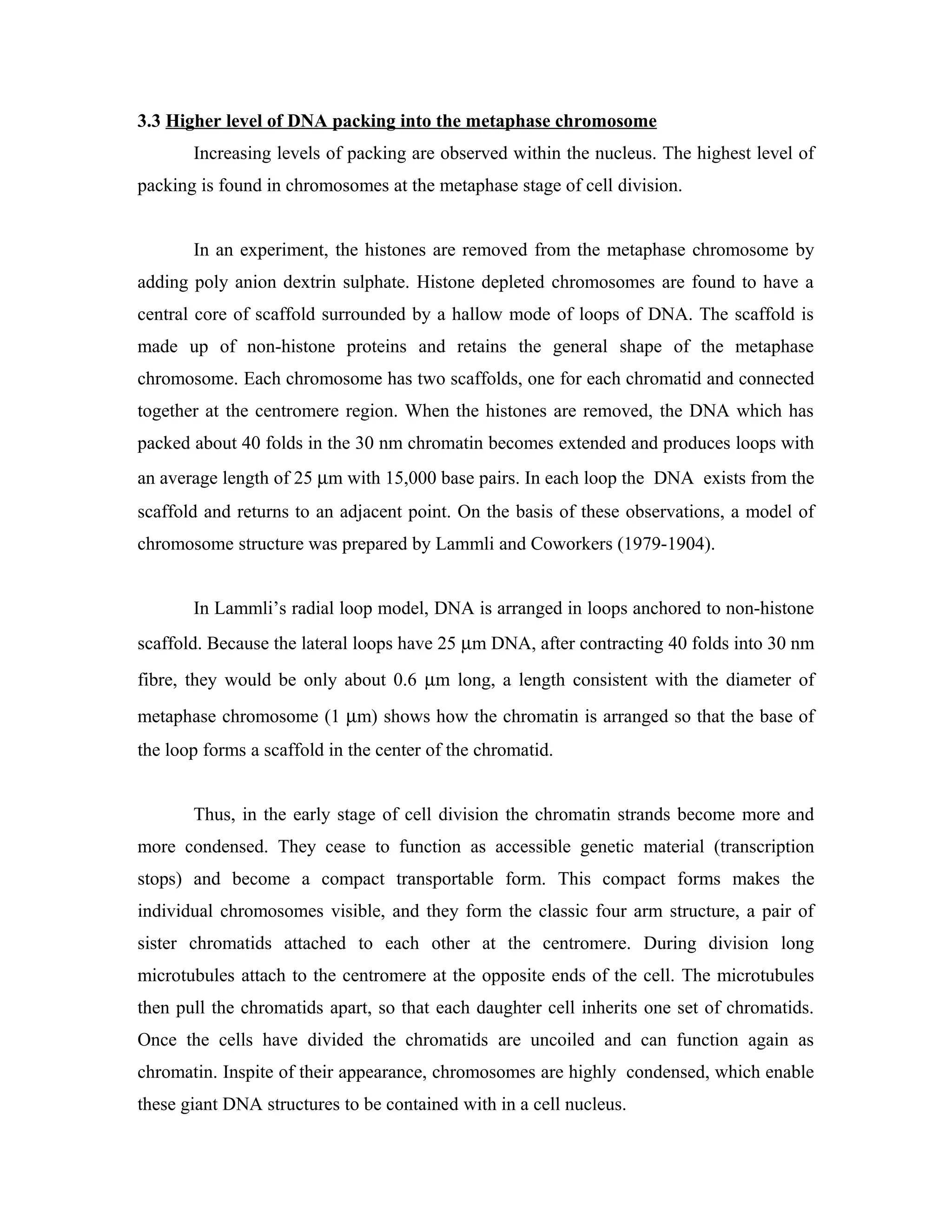 STRUCTURE AND ORGANIZATION OF CHROMATIN | DOC