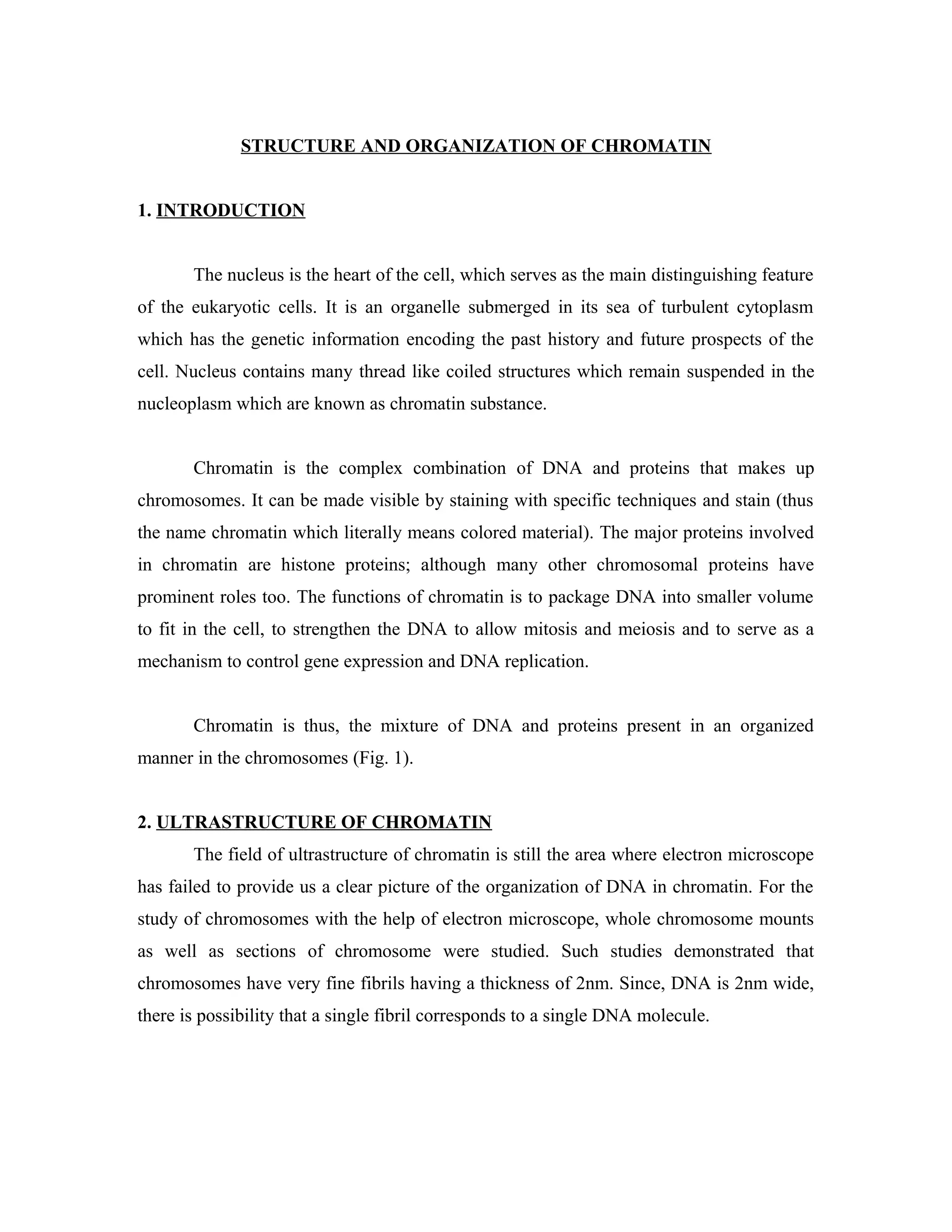 STRUCTURE AND ORGANIZATION OF CHROMATIN | DOC