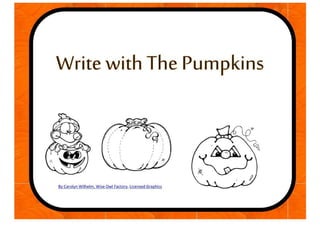 Write With The Pumpkins | PPT