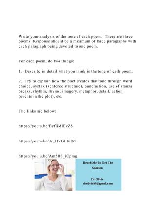 Write your analysis of the tone of each poem. There are three p.docx ...