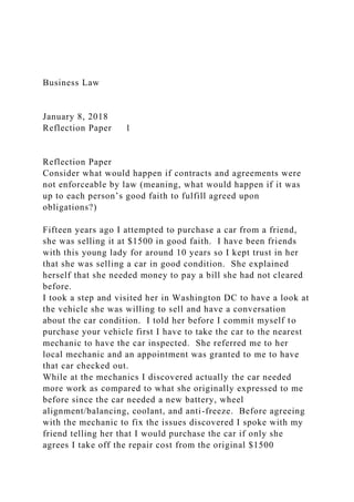 Write your reflection on Contracts – See belowREFLECTIVE PAPER.docx