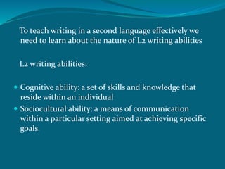teaching writing in L2 | PPTX