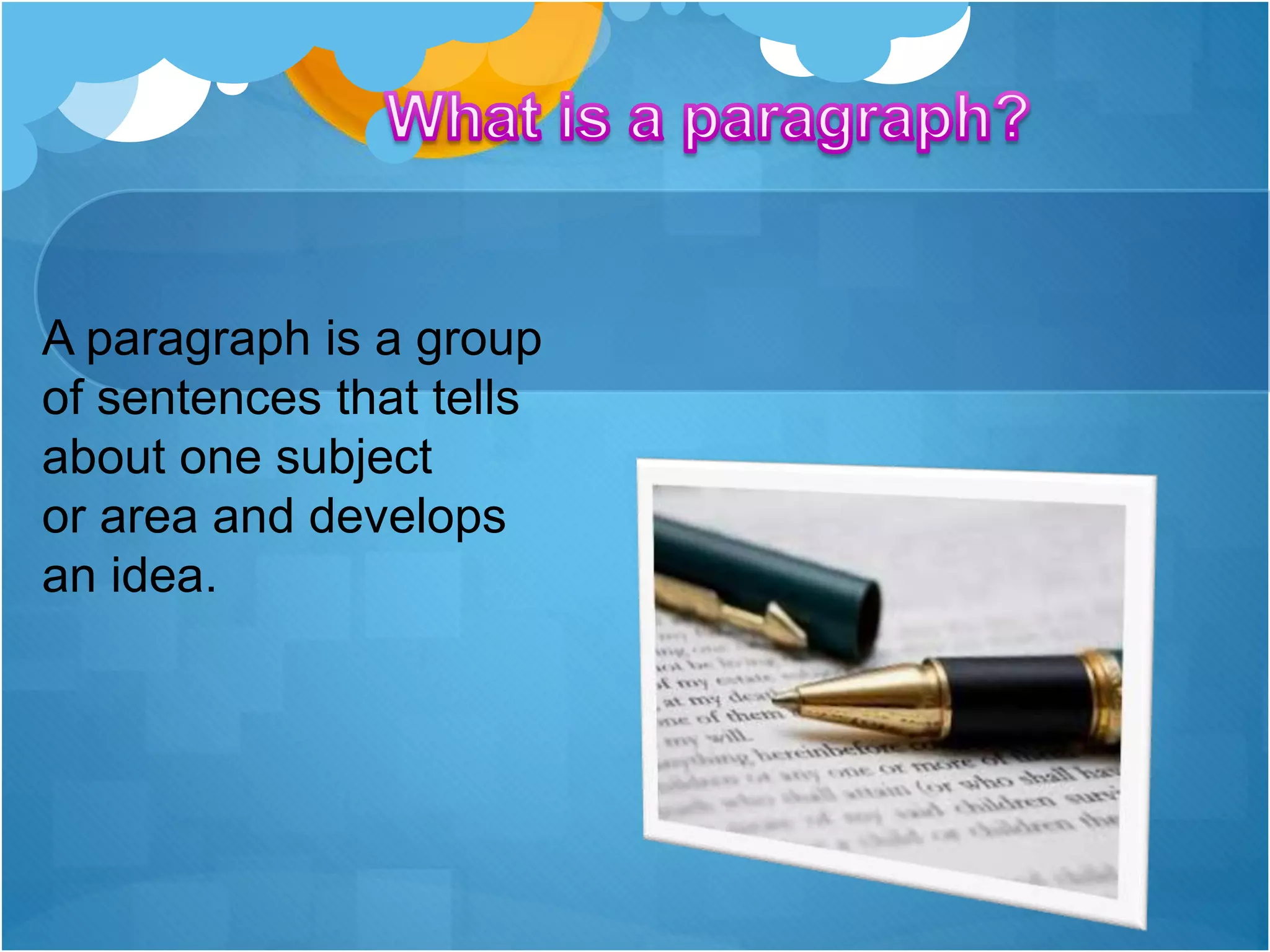 How to a write paragraph ? | PPT